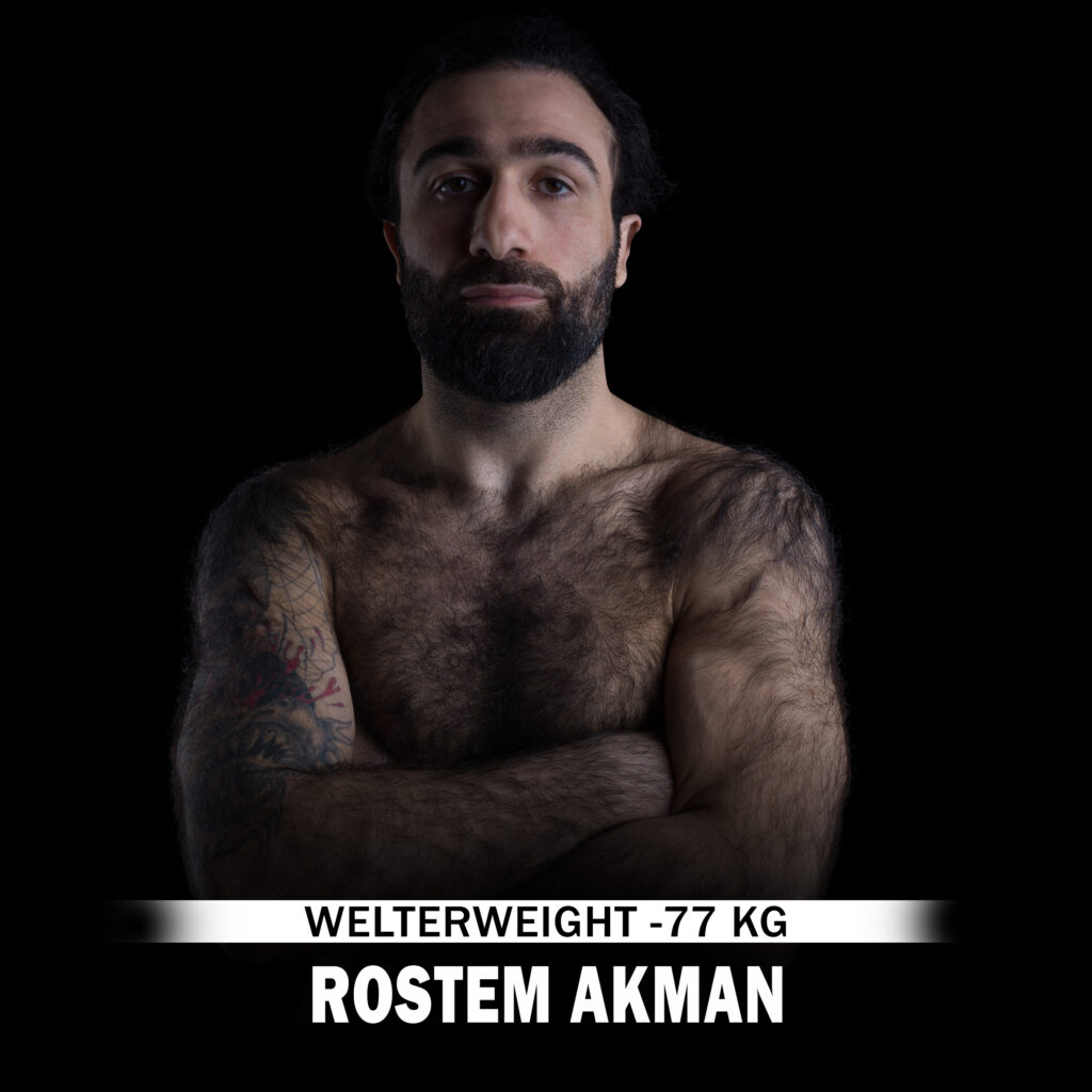 Rostem Akman | Cage Fight Series